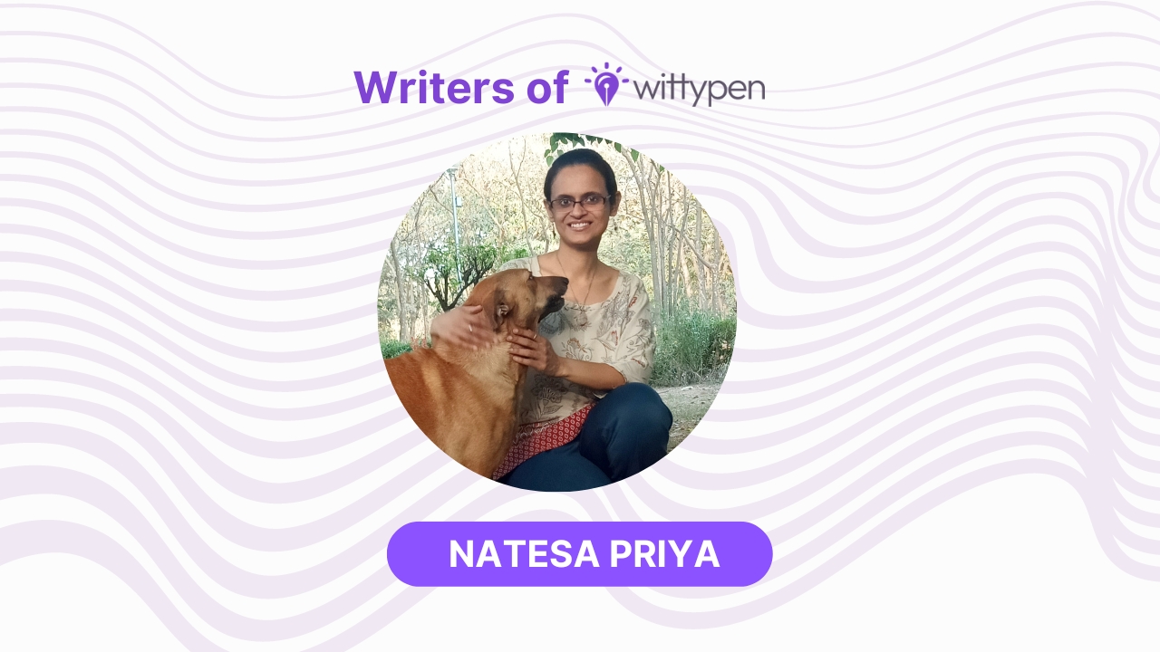 Writers of Wittypen - Natesa Priya